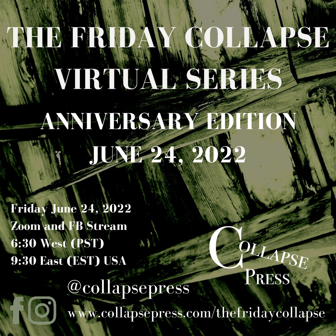 The Friday Collapse June 2022 Anniversary Edition - Collapse Press